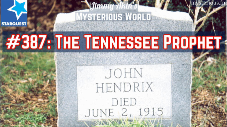 The Tennessee Prophet John Hendrix – Jimmy Akin’s Mysterious World ...