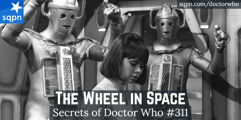 The Wheel in Space – The Secrets of Doctor Who – Jimmy Akin