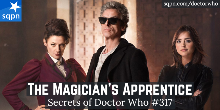 The Magician’s Apprentice – The Secrets of Doctor Who – Jimmy Akin